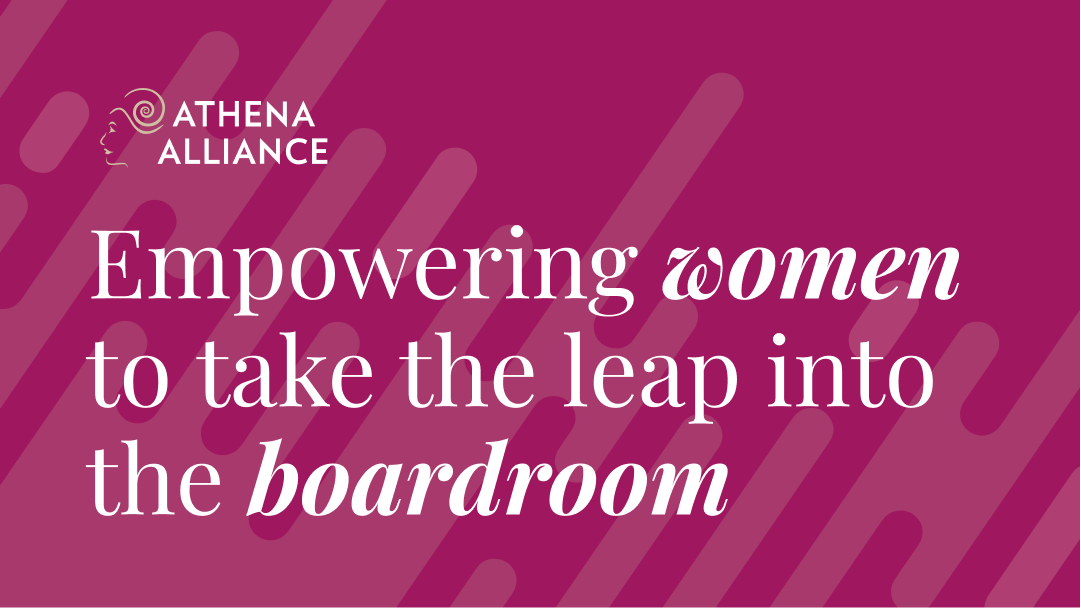 How to Get More Women In the Boardroom - Athena Alliance